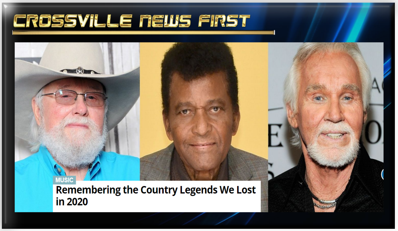 REMEMBERING THE COUNTRY LEGENDS WE LOST IN 2020 | Crossville News First